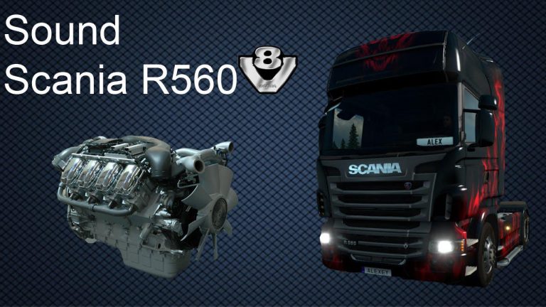 Scania R560 v8 Sound v 13.0 - Allmods.net