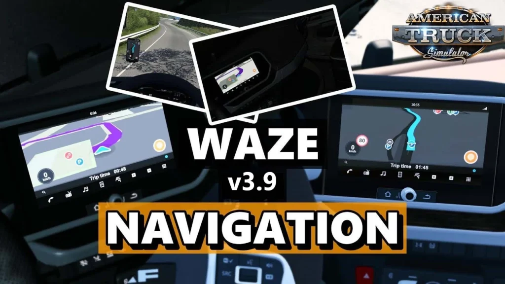 WAZE NAVIGATION PACK FOR ATS V3.9 - Allmods.net