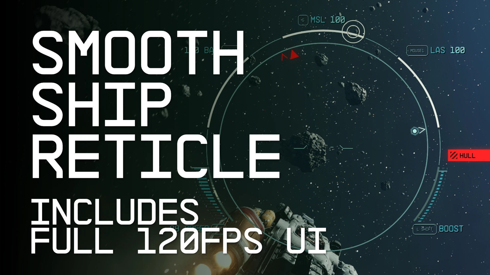 Smooth Ship Reticle (120fps Smooth UI) V1.3 - Allmods.net