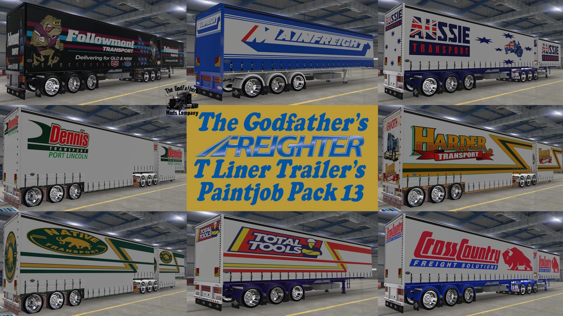 THE GODFATHER'S FREIGHTER T LINER TRAILERS PAINTJOB PACK 13 - Allmods.net