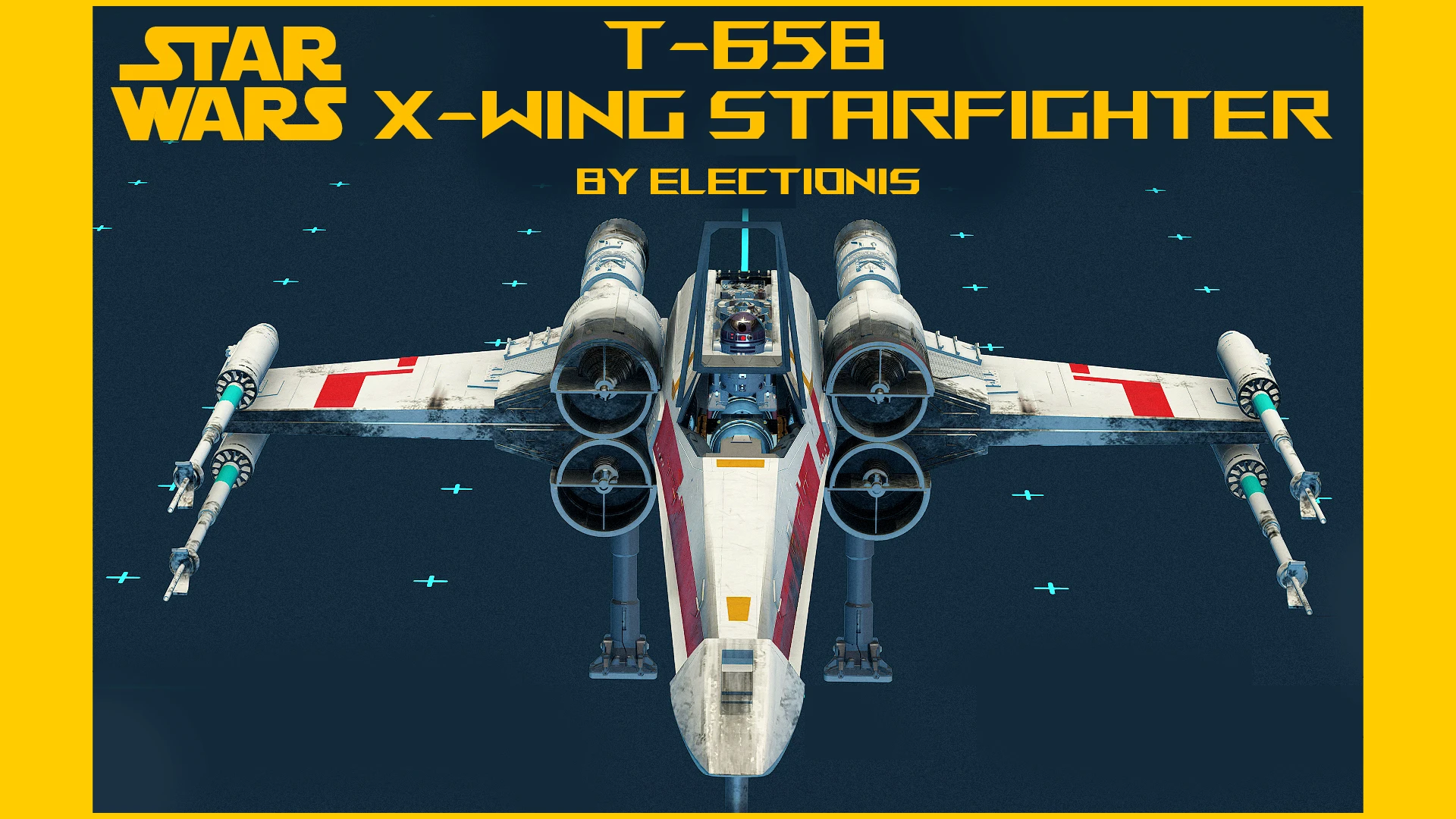 Star wars T-65B X-wing Starfighter (ElectioniStar) NEW V1.0 - Allmods.net