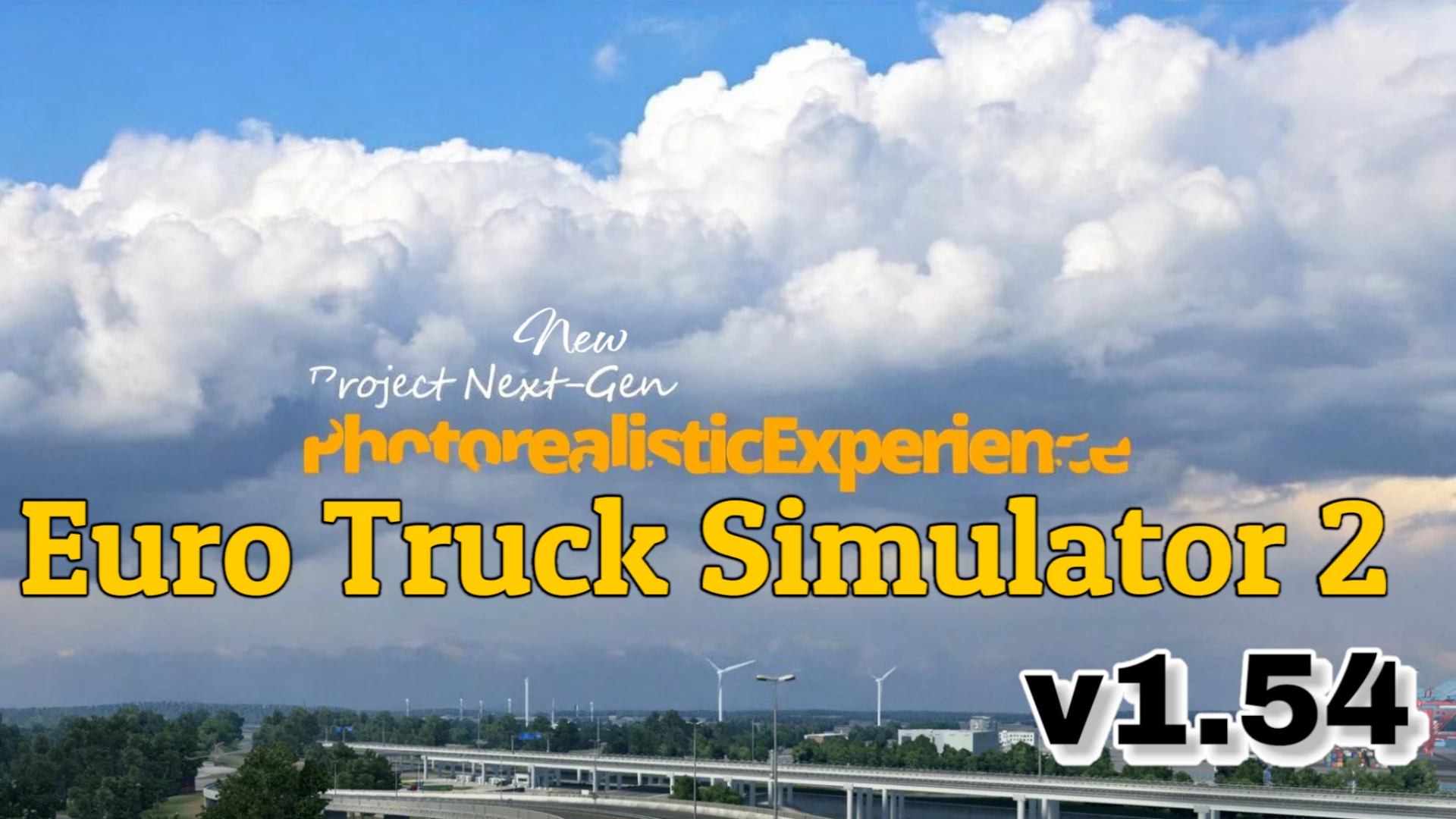 Project Next New Gen Graphics Mod ETS2 1.54 - Allmods.net