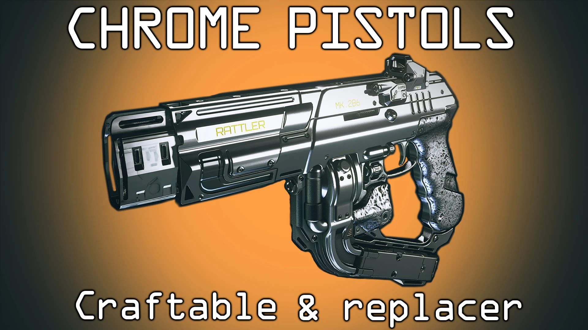 Chrome Pistol Skins (craftable or replacer) V1.0 - Allmods.net