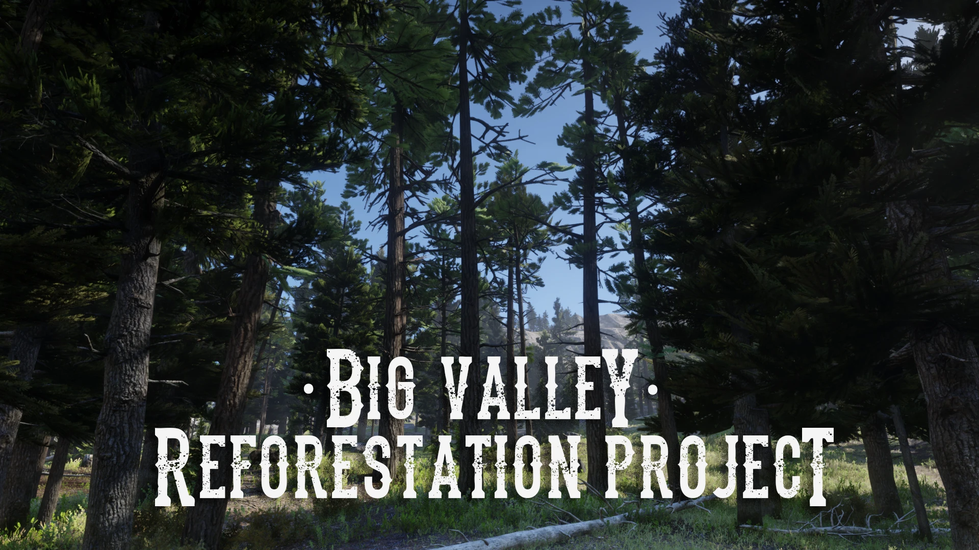 Big Valley - Reforestation Project V1.0 - Allmods.net