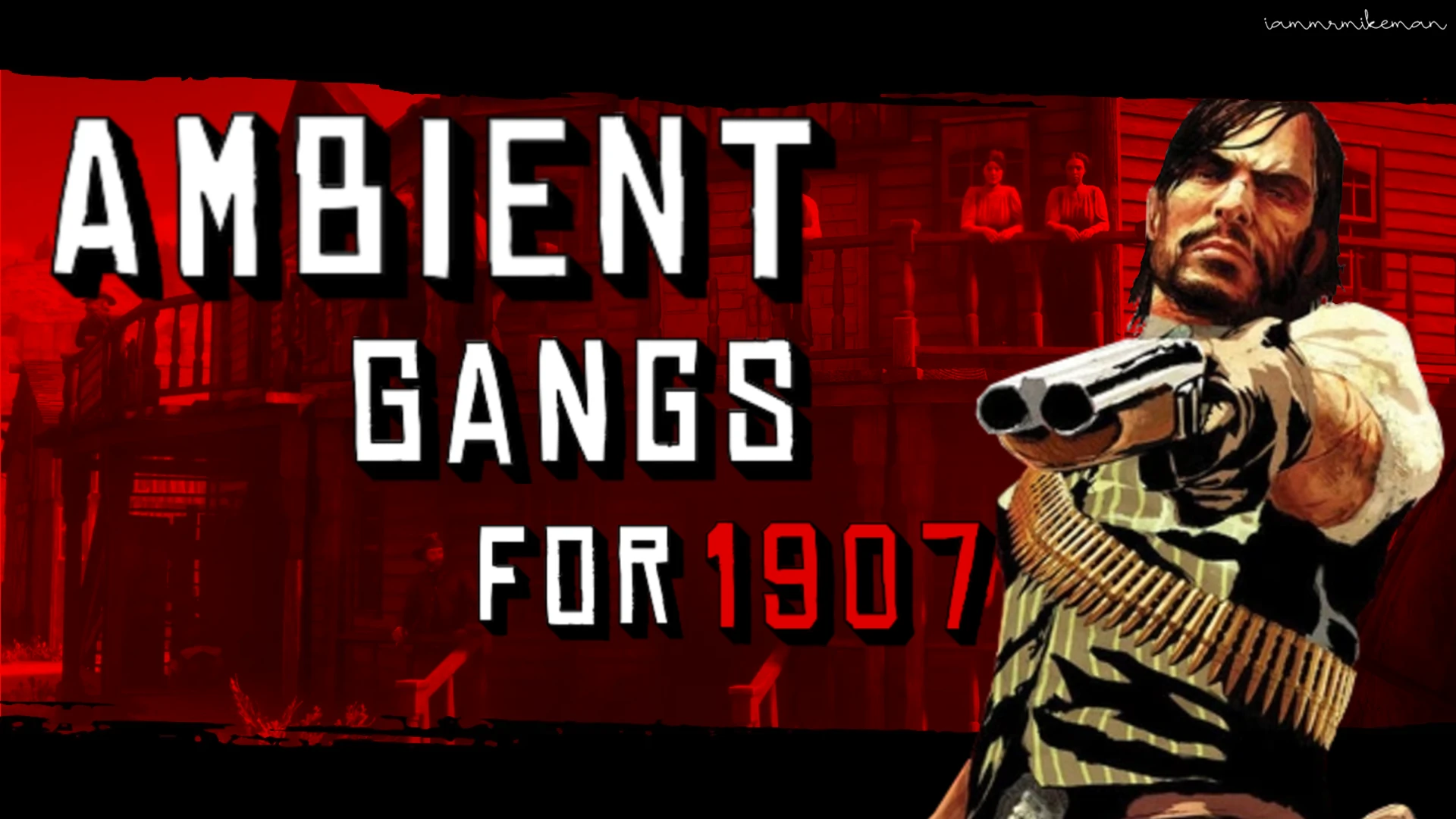 Ambient Gangs for 1907 V1.2 - Allmods.net