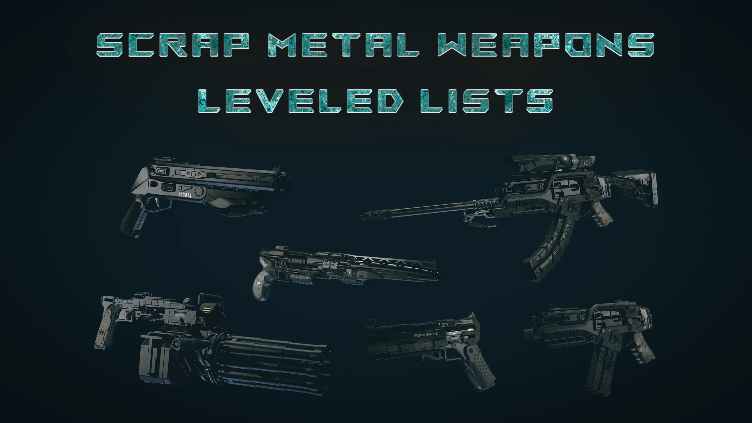 Srap Metal Weapons Leveled Lists V1.0 - Allmods.net